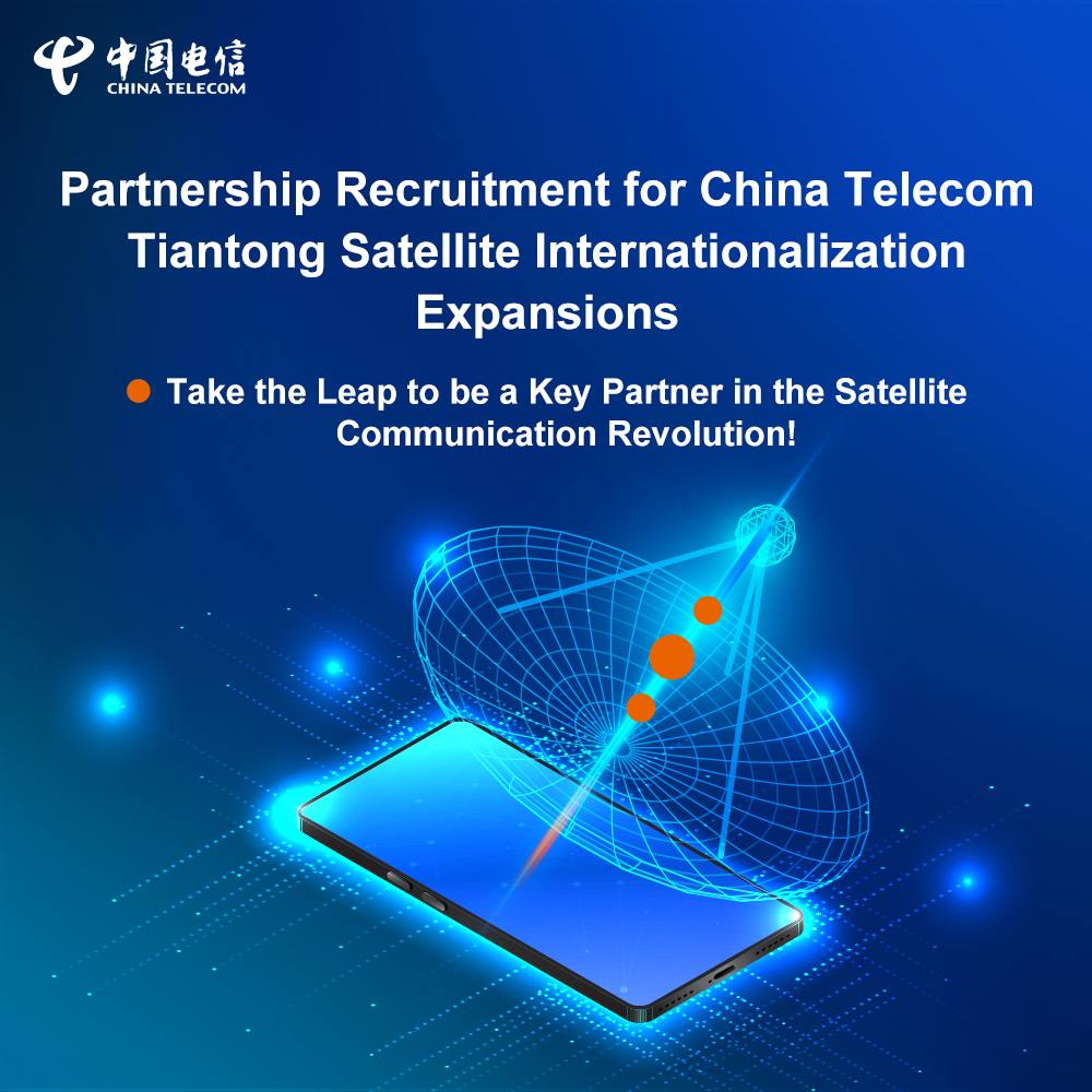 China Telecom Launches Recruitment Drive for Tiantong Satellite ...